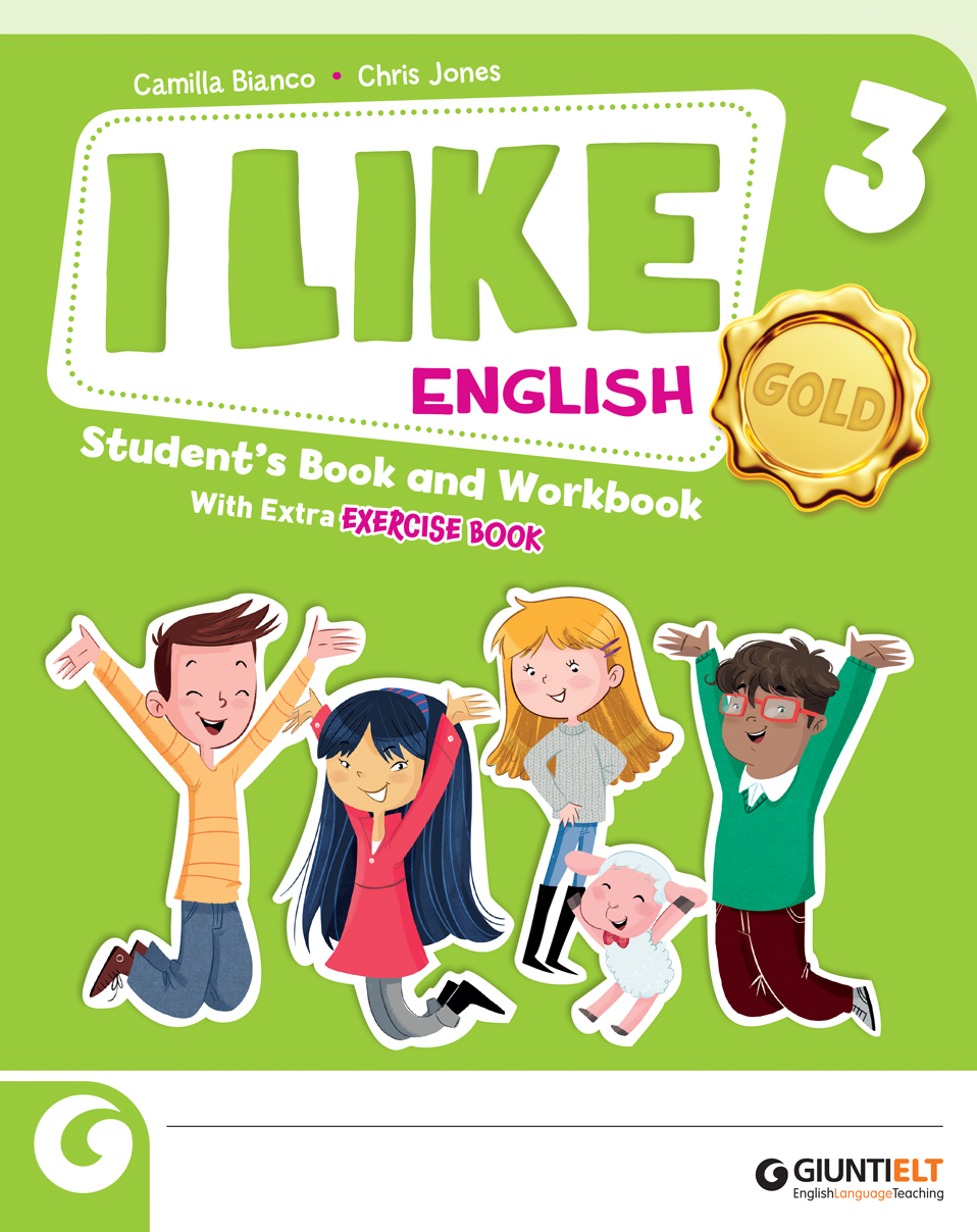 I LIKE GOLD - cl 3 Student's Book | Giunti Scuola