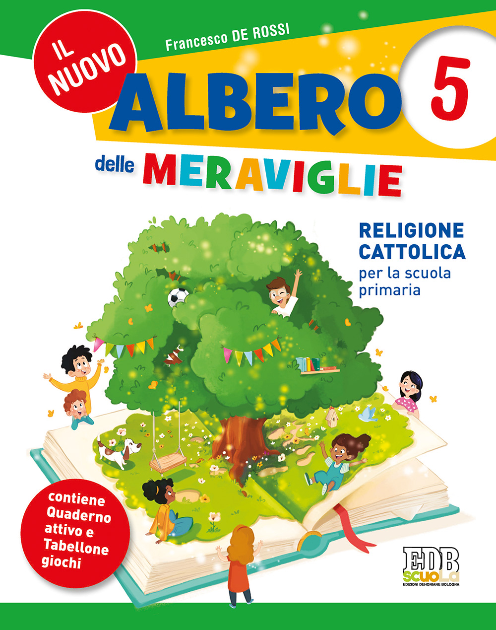 Nuovo Albero delle meraviglie - cl 5 | Giunti Scuola
