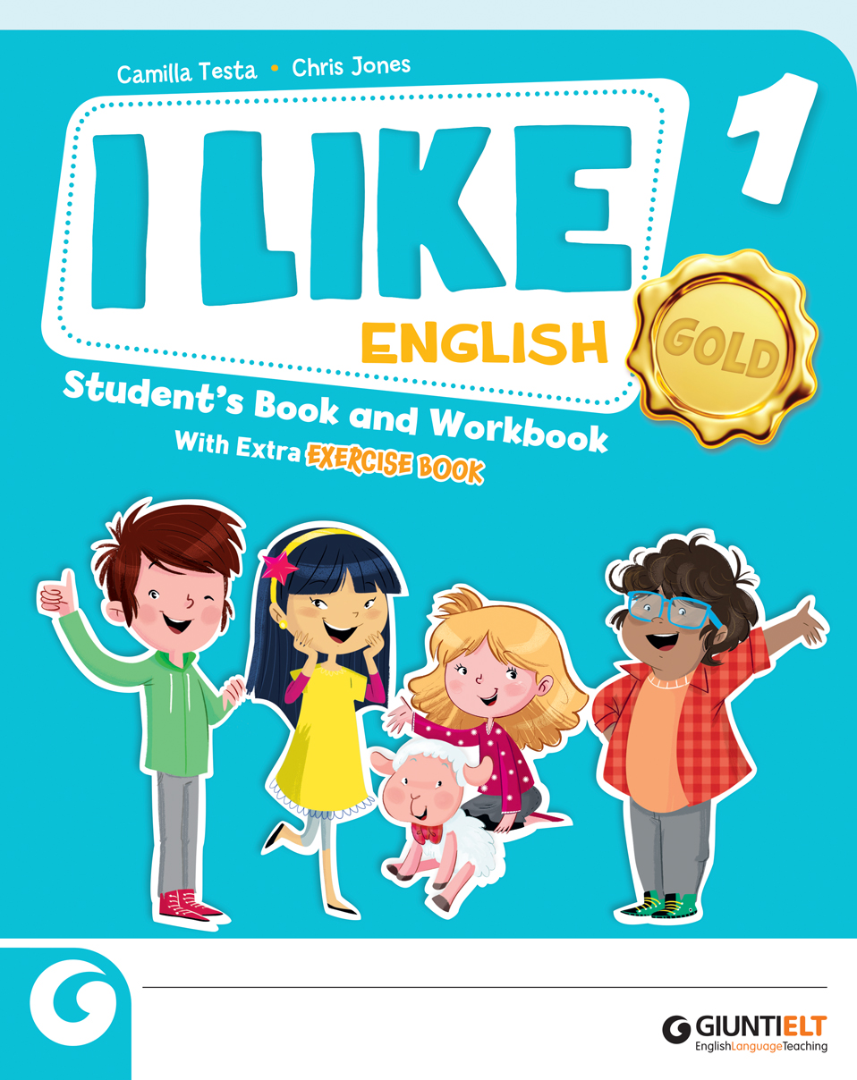 I LIKE GOLD - cl 1 Student's Book | Giunti Scuola