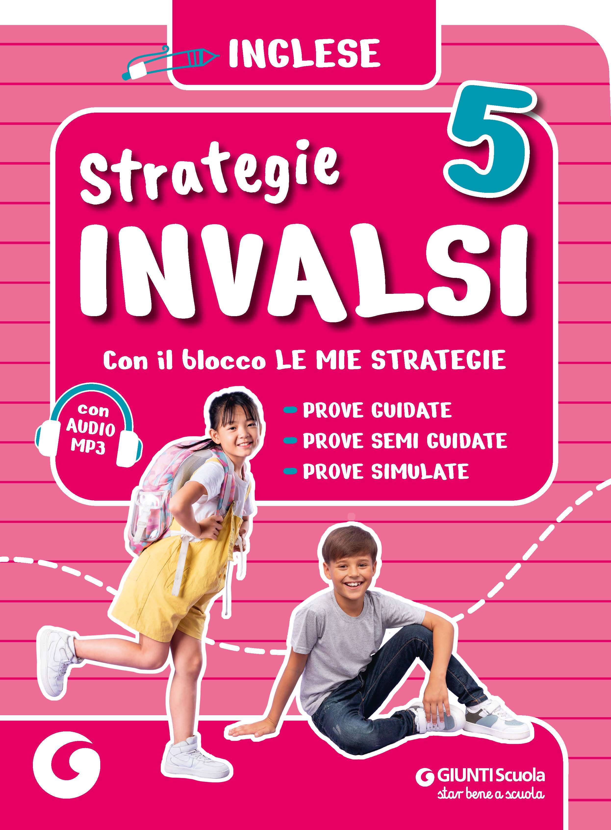 Strategie INVALSI - Inglese classe 5 | Giunti Scuola