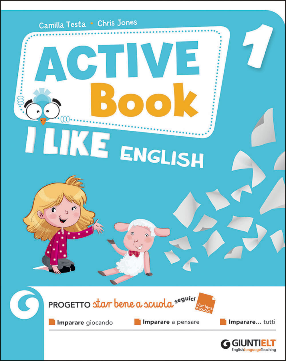 I Like English 1 - ACTIVE BOOK | Giunti Scuola