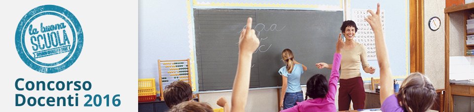 Concorso docenti 2016: da oggi alle 8.00 le iscrizioni online | Giunti ...