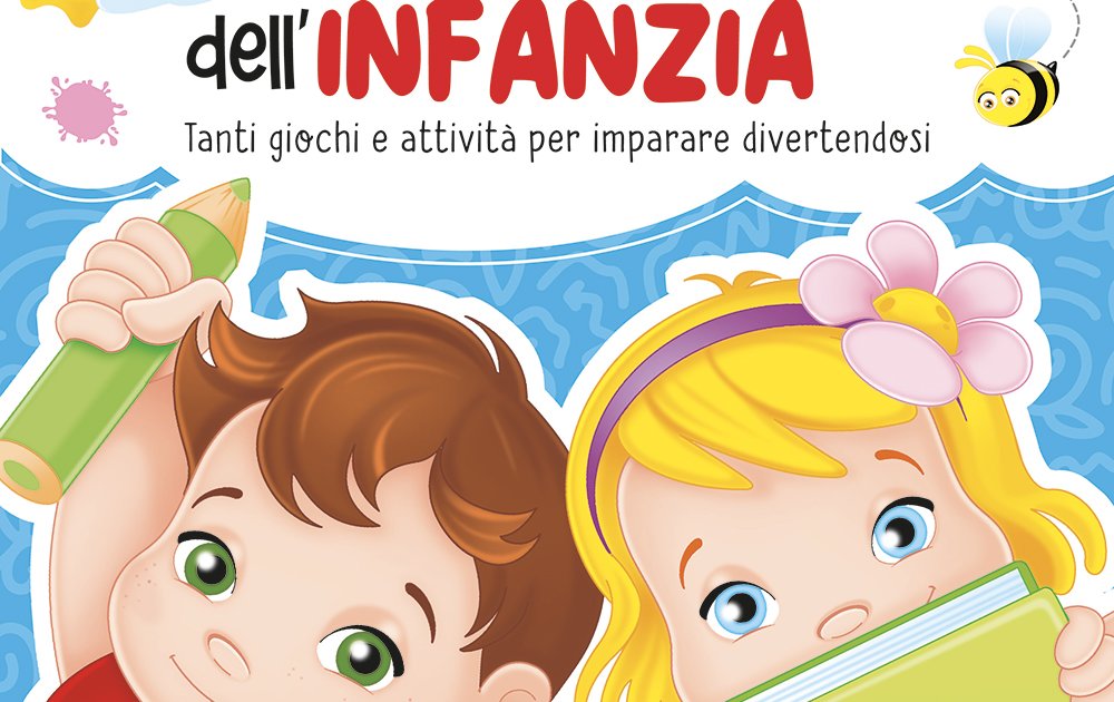 Il grande libro della scuola dell'infanzia | Giunti Scuola