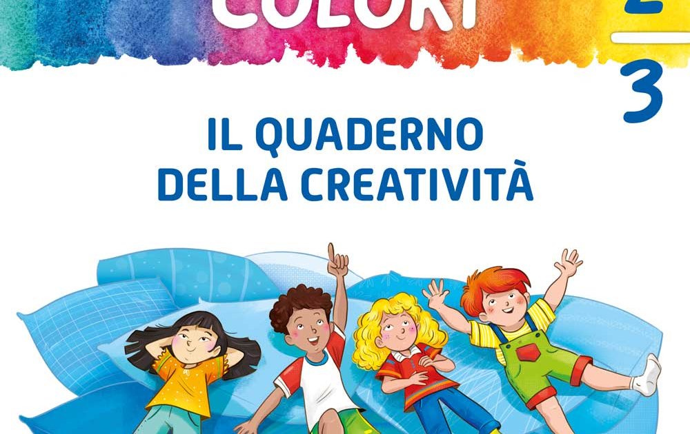 UN CIELO A COLORI - QUADERNO DELLA CREATIVITÀ - CLASSI 1-2-3 | Giunti ...