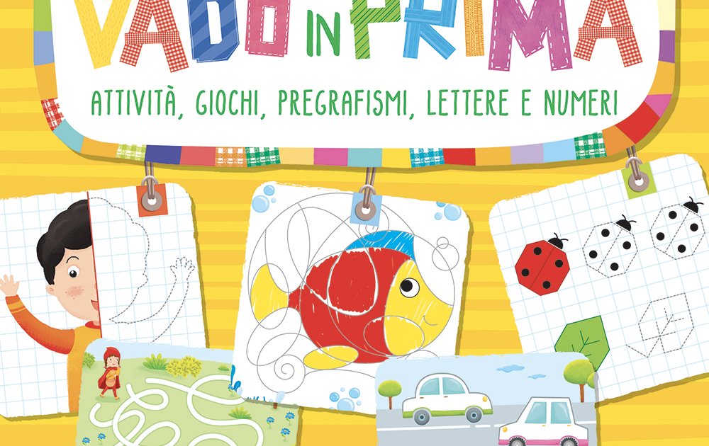 Vado in prima | Giunti Scuola