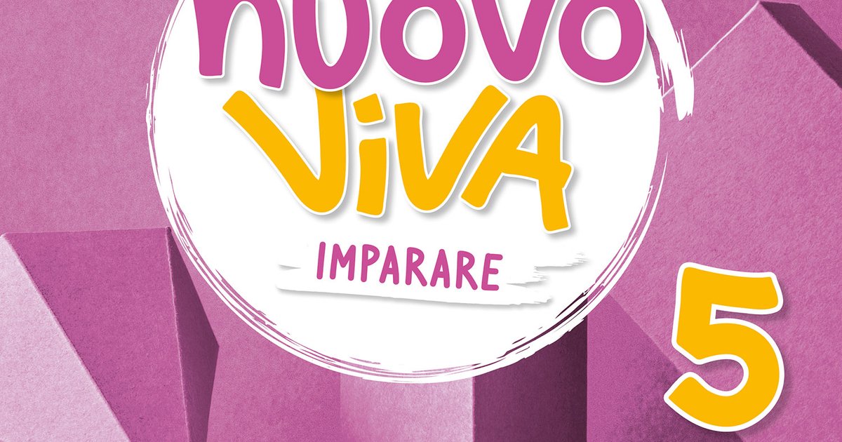 NUOVO VIVA IMPARARE - cl 5 Matematica | Giunti Scuola