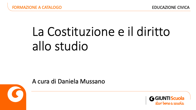Slide | La costituzione e il diritto allo studio | Giunti Scuola